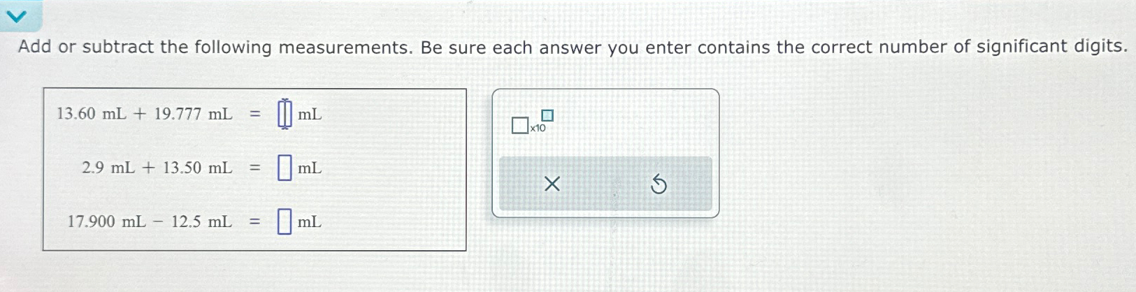 Solved Add or subtract the following measurements. Be sure | Chegg.com
