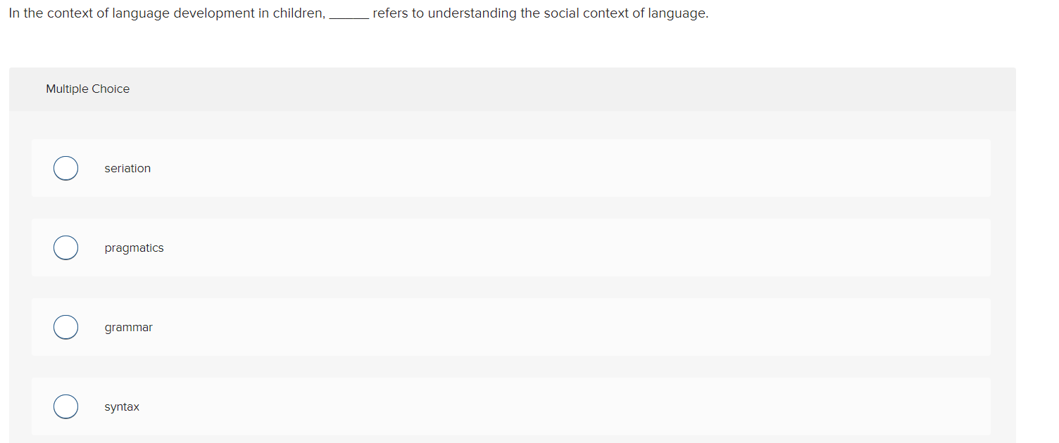 Solved In the context of language development in | Chegg.com