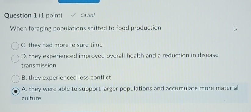 Solved Question 1 (1 ﻿point) ﻿SavedWhen foraging | Chegg.com