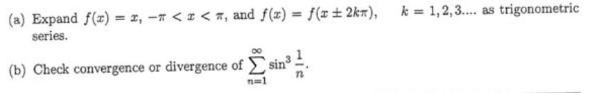 Solved (a) Expand \\( f(x)=x,-\\pi | Chegg.com