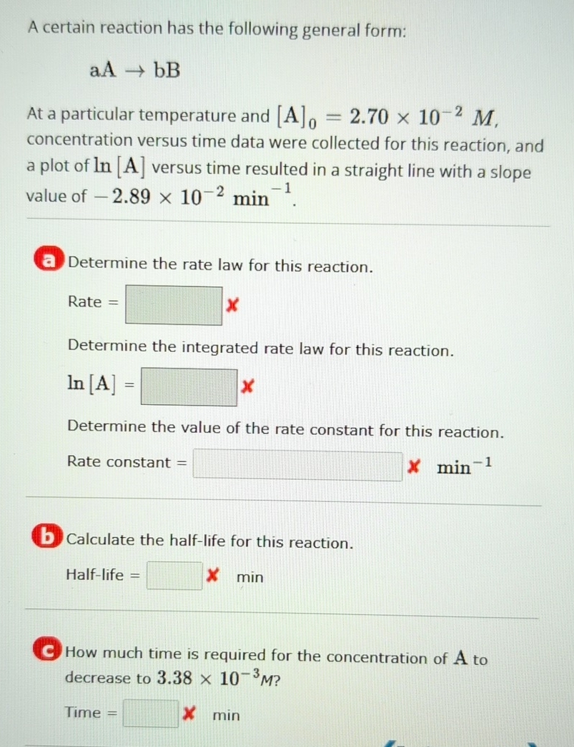 Solved A certain reaction has the following general | Chegg.com