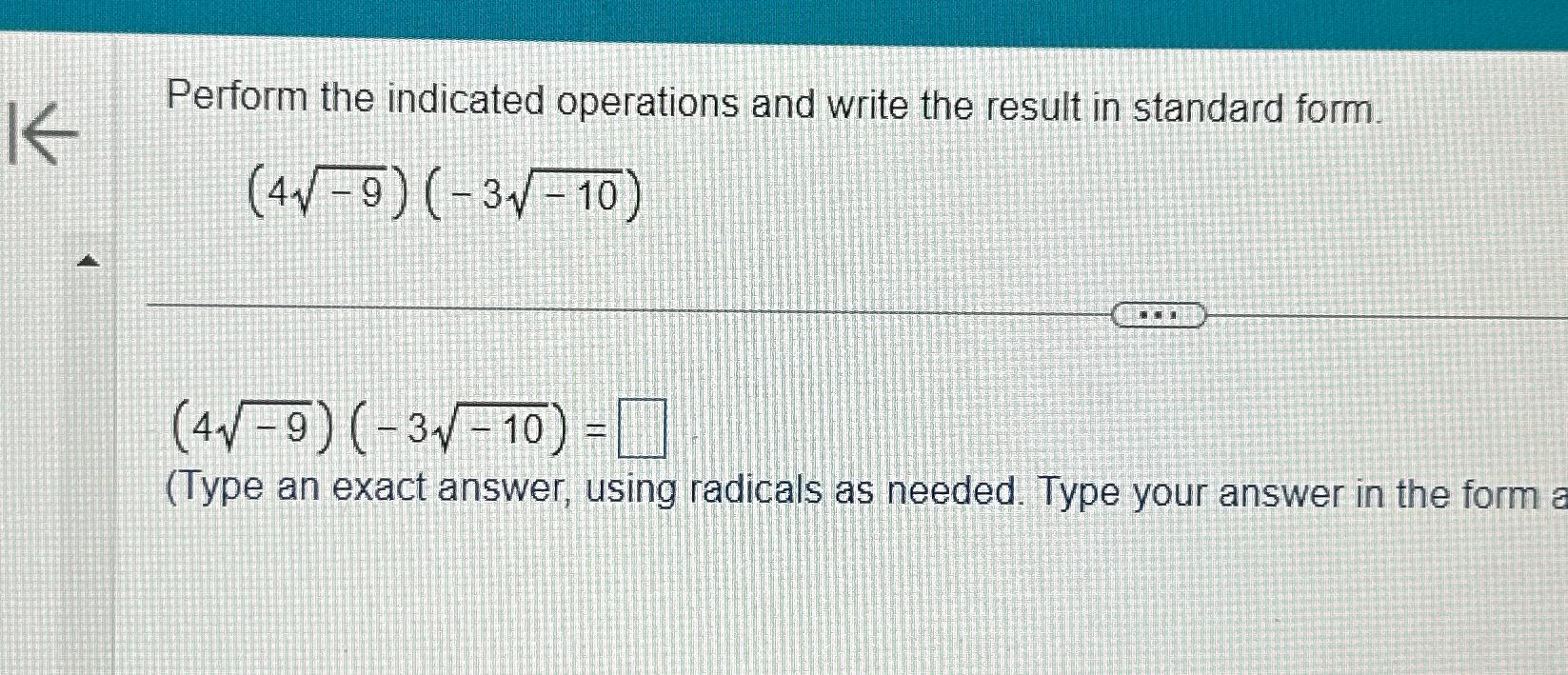 Solved Perform the indicated operations and write the result | Chegg.com