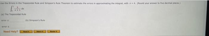 Solved Use the errors in the Trapezoidal Rule and Simpson's | Chegg.com