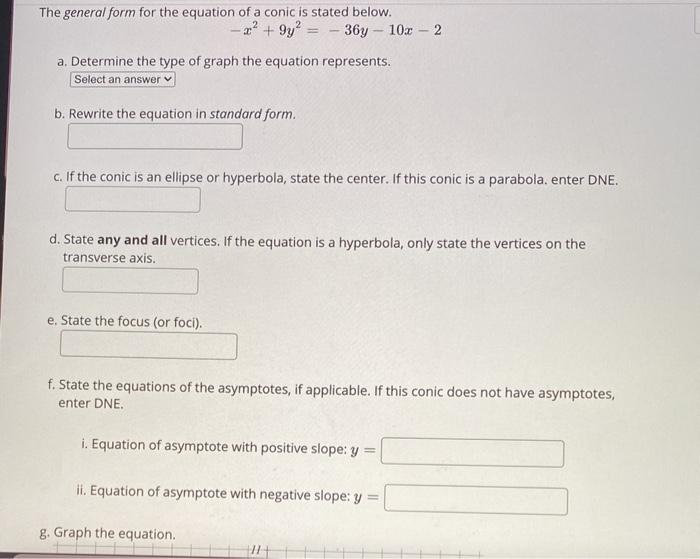 Solved The general form for the equation of a conic is | Chegg.com