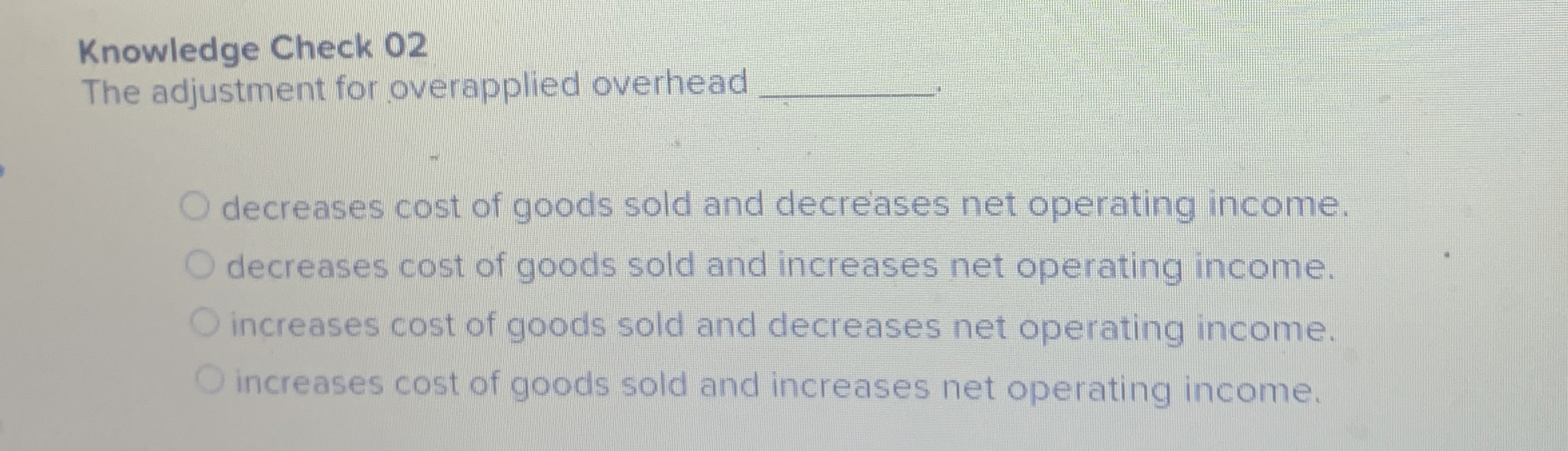 Solved Knowledge Check 02The adjustment for overapplied | Chegg.com