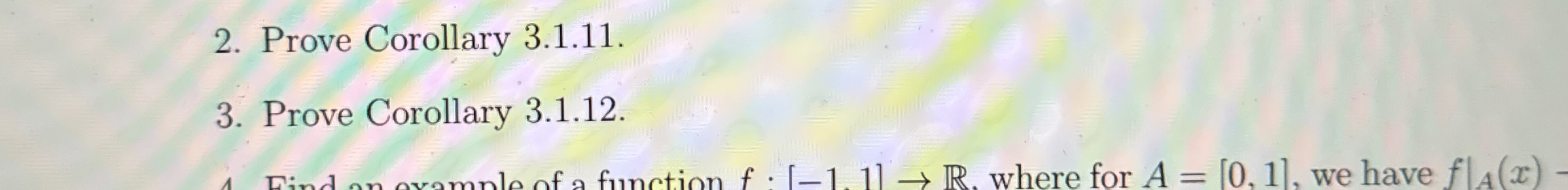Prove Corollary 3.1.11.Prove Corollary 3.1.12.This is | Chegg.com