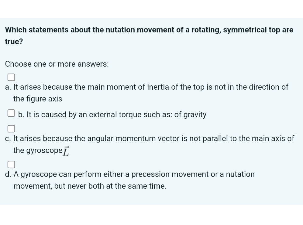 Solved Which statements about the nutation movement of a | Chegg.com