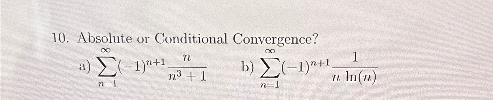 Solved Absolute or Conditional | Chegg.com
