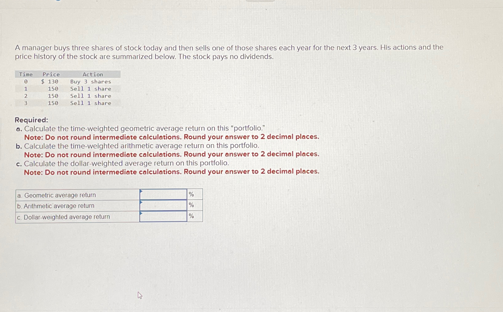 Solved A manager buys three shares of stock today and then | Chegg.com
