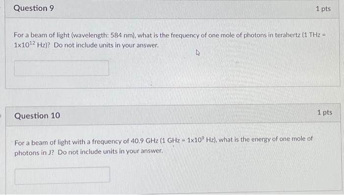 Solved Question 9 For a beam of light (wavelength: 584 nm), | Chegg.com