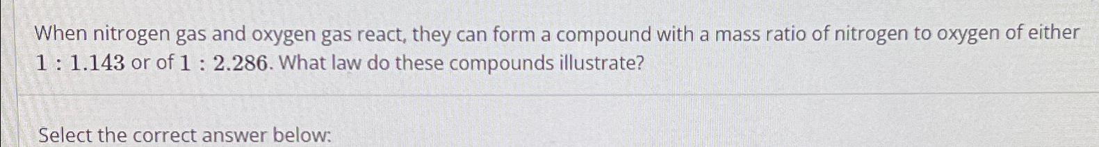 Solved When nitrogen gas and oxygen gas react, they can form | Chegg.com