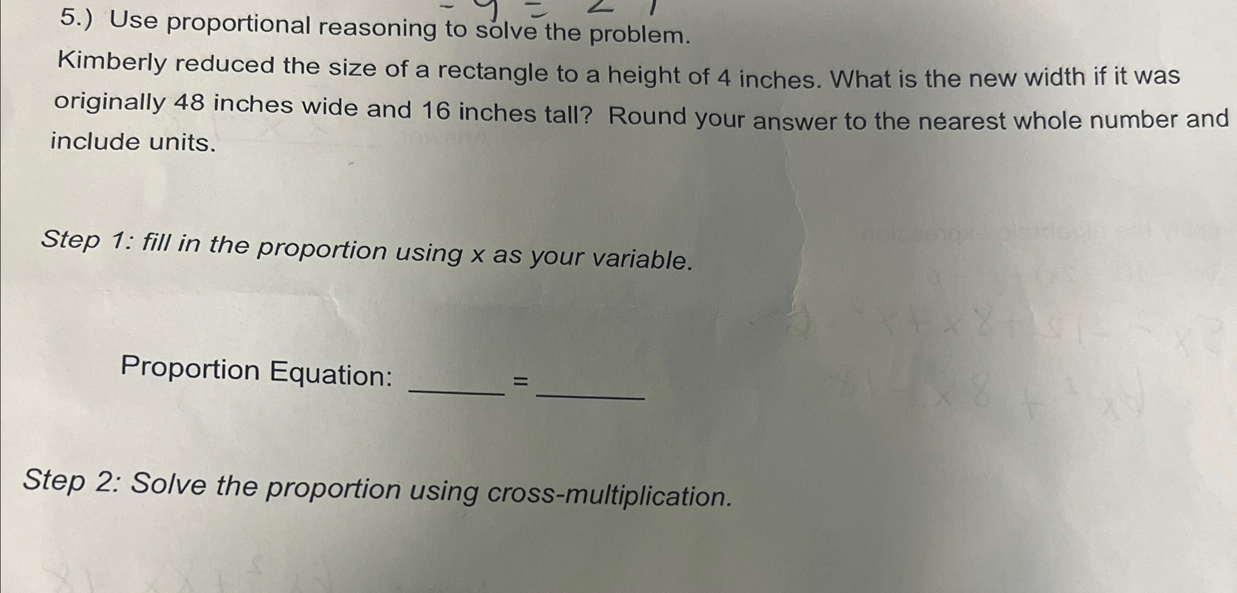 Solved 5.) ﻿Use proportional reasoning to solve the | Chegg.com