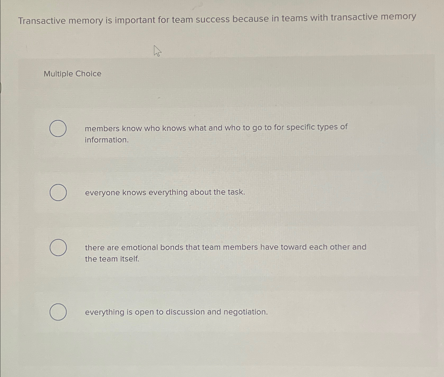Solved Transactive memory is important for team success | Chegg.com