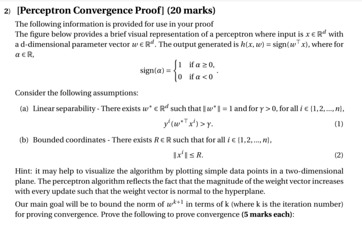[Perceptron Convergence Proof] (20 marks) The | Chegg.com