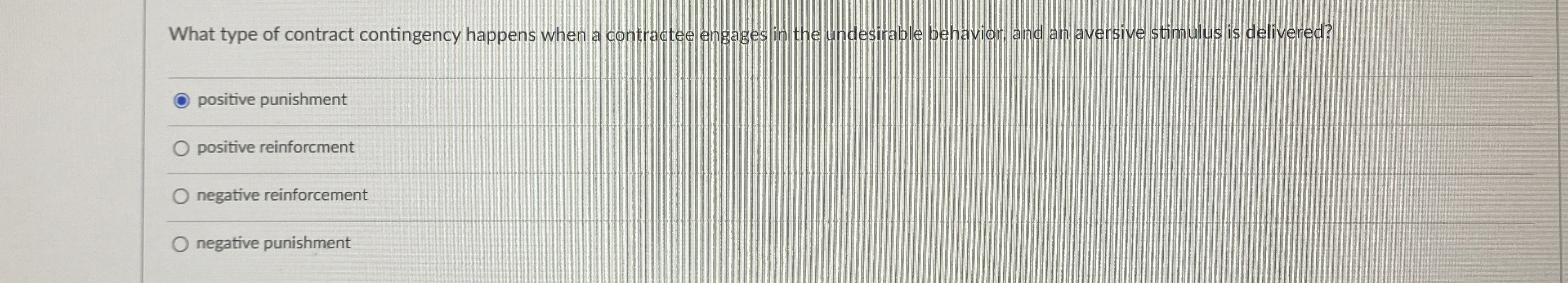 What type of contract contingency happens when a | Chegg.com