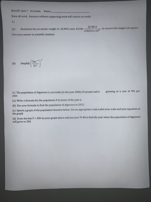 Solved Mat100 Quiz 7 10 points. Name: Show all work. Answers | Chegg.com
