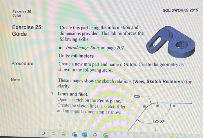 Solved Exercise 25 Guide Solidworks 2015 Exercise 25 Guide Chegg