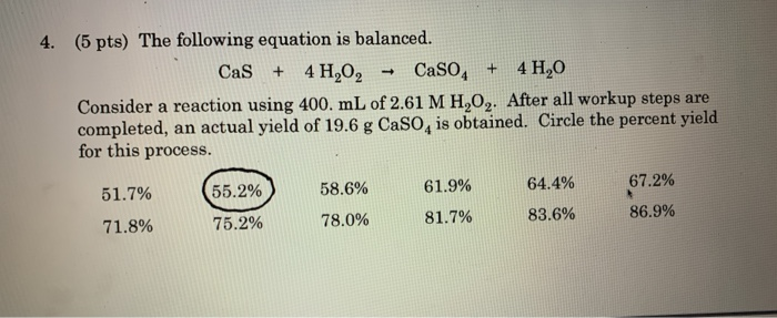 Solved 4. (5 pts) The following equation is balanced. Cas + | Chegg.com