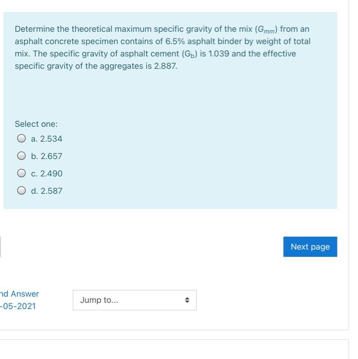 Solved Determine the theoretical maximum specific gravity of | Chegg.com | Chegg.com