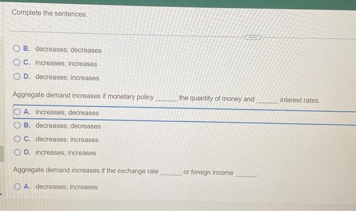 Solved Complete the sentences. B. decreases; decreases C. | Chegg.com