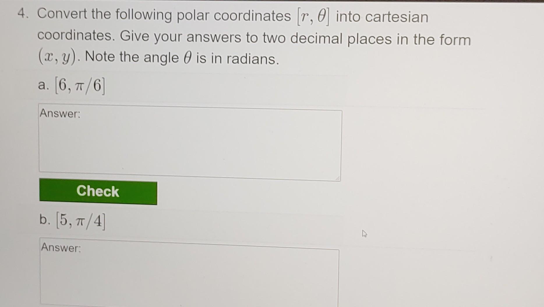 Solved 3. Convert the following cartesian coordinates into | Chegg.com