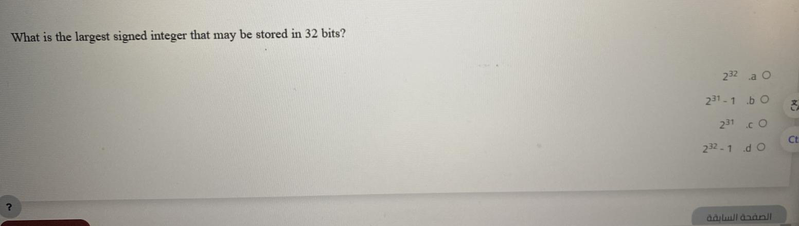 Solved What is the largest signed integer that may be stored | Chegg.com