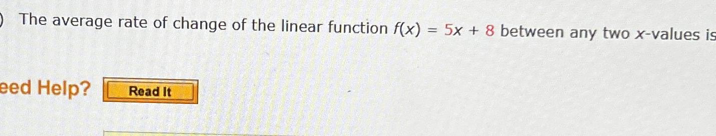 Solved The average rate of change of the linear function | Chegg.com