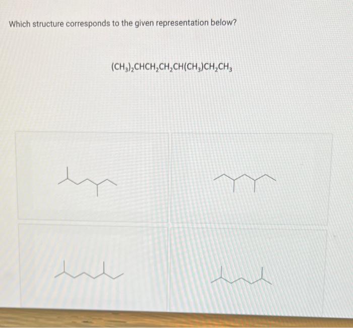 Solved Which structure corresponds to the given | Chegg.com
