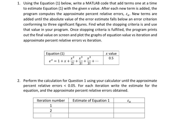 1. Using the Equation (1) below, write a MATLAB code | Chegg.com