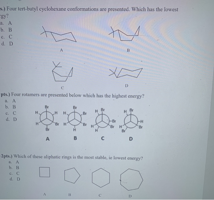 Solved s.) Four tert-butyl cyclohexane conformations are | Chegg.com