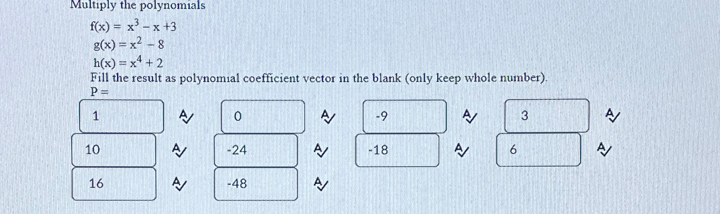 Solved Multiply the | Chegg.com