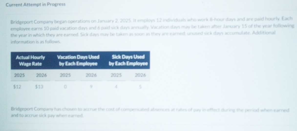 Solved Current Attempt in ProgressBridgeport Company began | Chegg.com