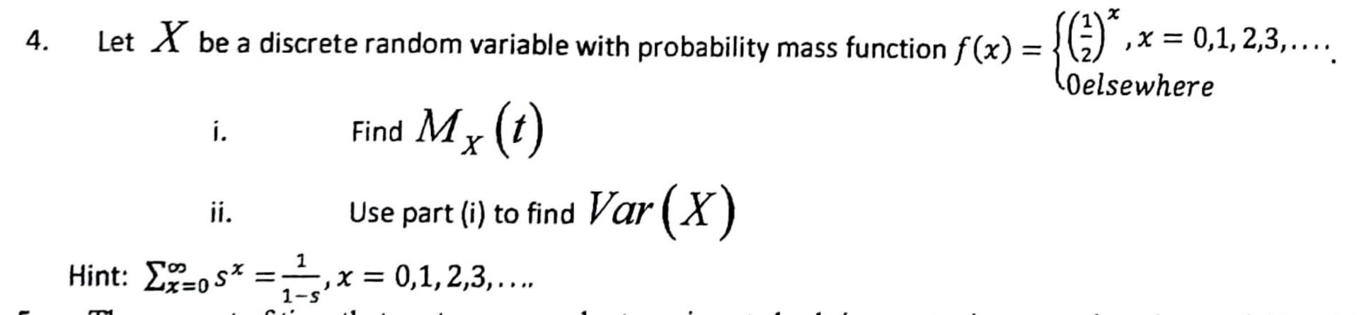 Solved Let X be a discrete random variable with probability | Chegg.com