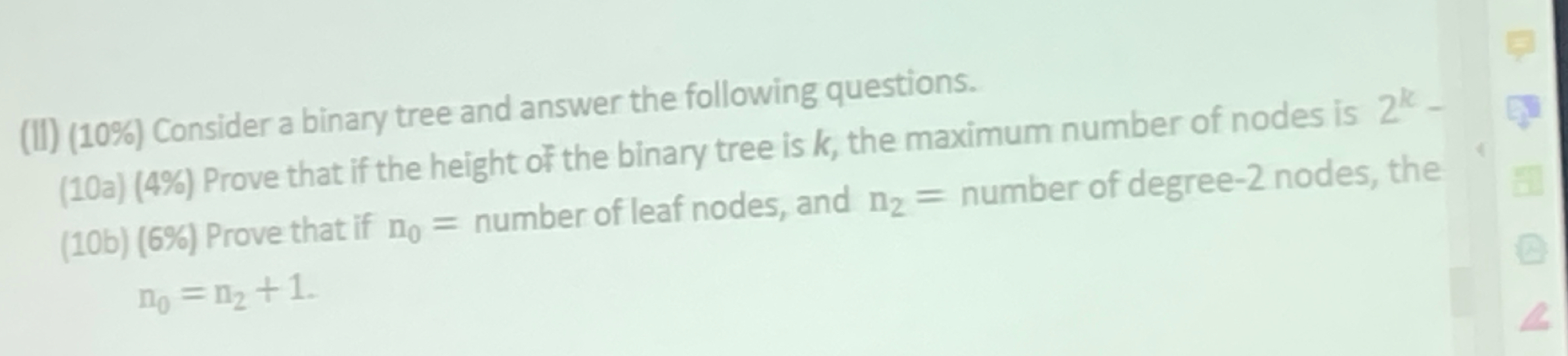 Solved (ii) (10%) ﻿Consider a binary tree and answer the | Chegg.com