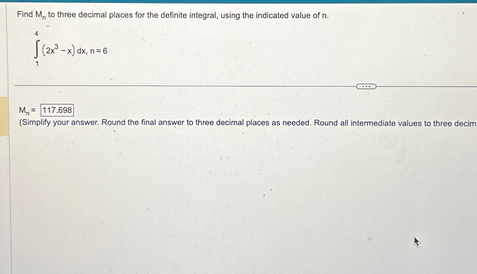 Solved Find Mn ﻿to three decimal places for the definite | Chegg.com