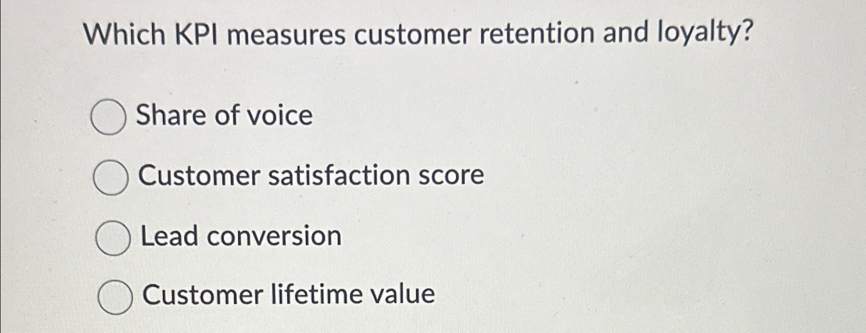 Solved Which KPI measures customer retention and | Chegg.com
