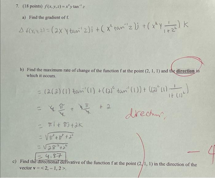 Solved 7. (18 points) f(x,y,z)=x2ytan−1z a) Find the | Chegg.com