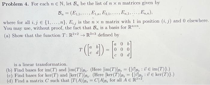 Solved Bn=(E1,1,…,E1,n,E2,1,…,En,1,…,En,n) where for all | Chegg.com