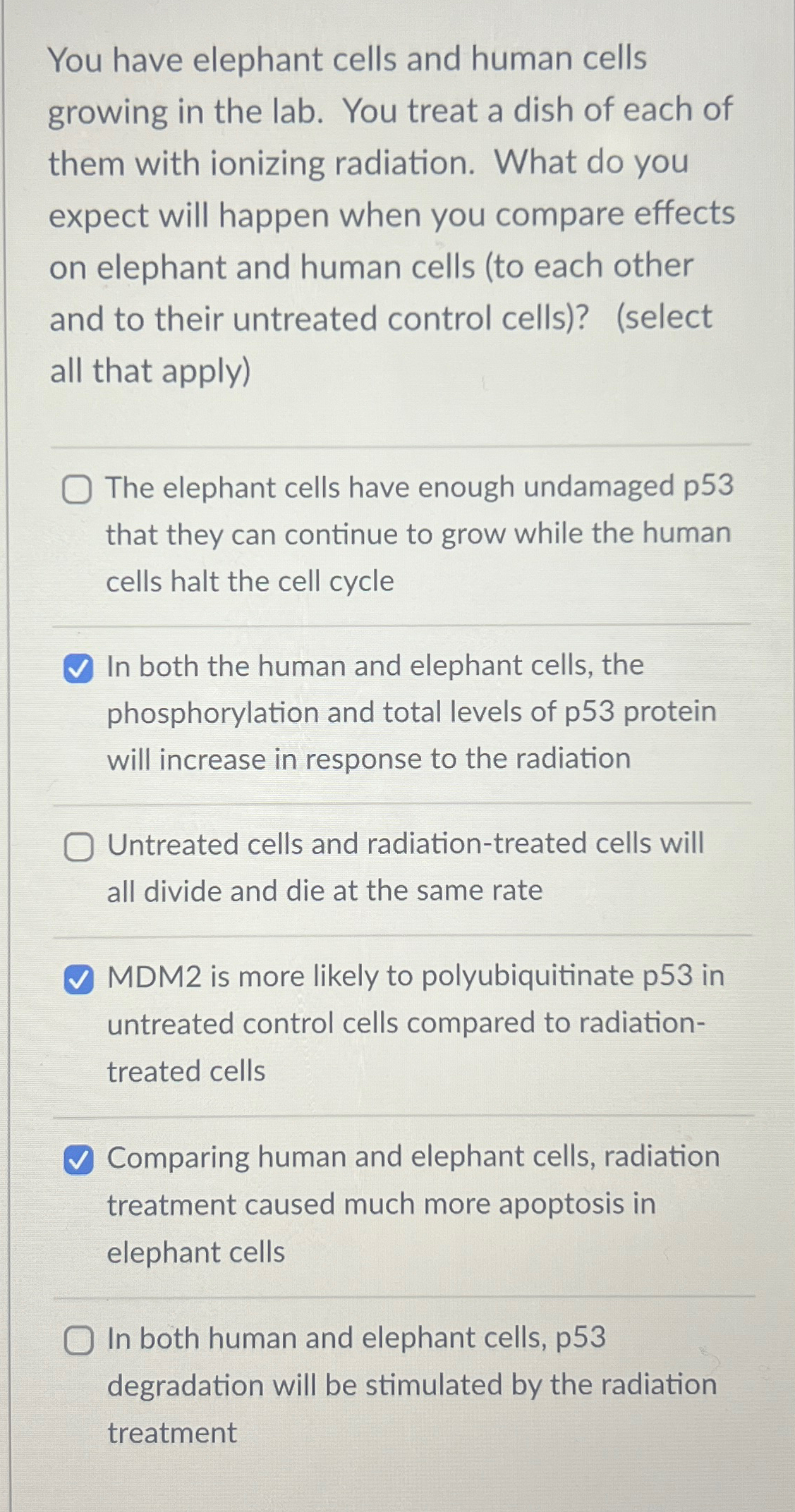 Solved You have elephant cells and human cells growing in | Chegg.com