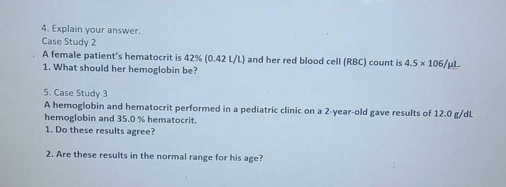 Solved 4. Explain your answer. Case Study 2 A female | Chegg.com