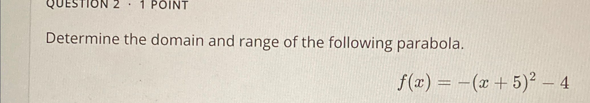 Solved Determine the domain and range of the following | Chegg.com