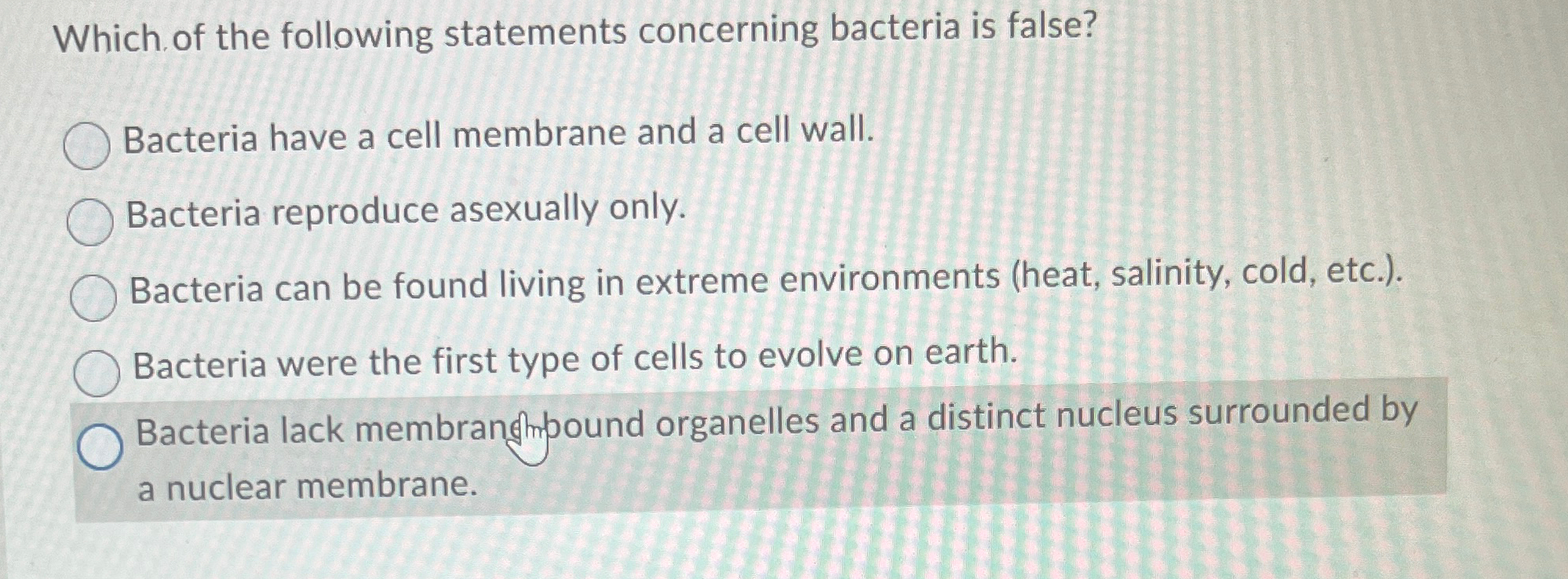 Solved Which of the following statements concerning bacteria | Chegg.com