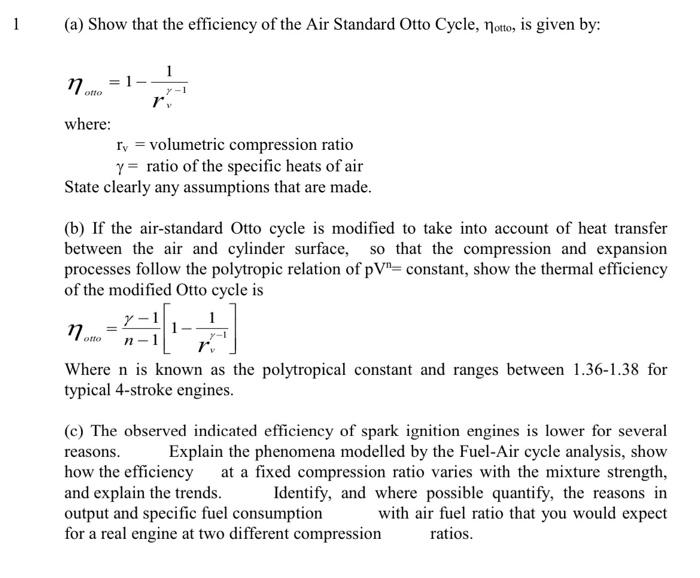 Solved (a) Show that the efficiency of the Air Standard Otto | Chegg.com