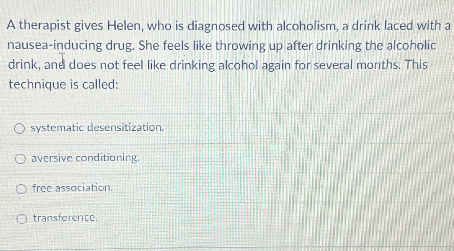 Solved A therapist gives Helen, who is diagnosed with | Chegg.com