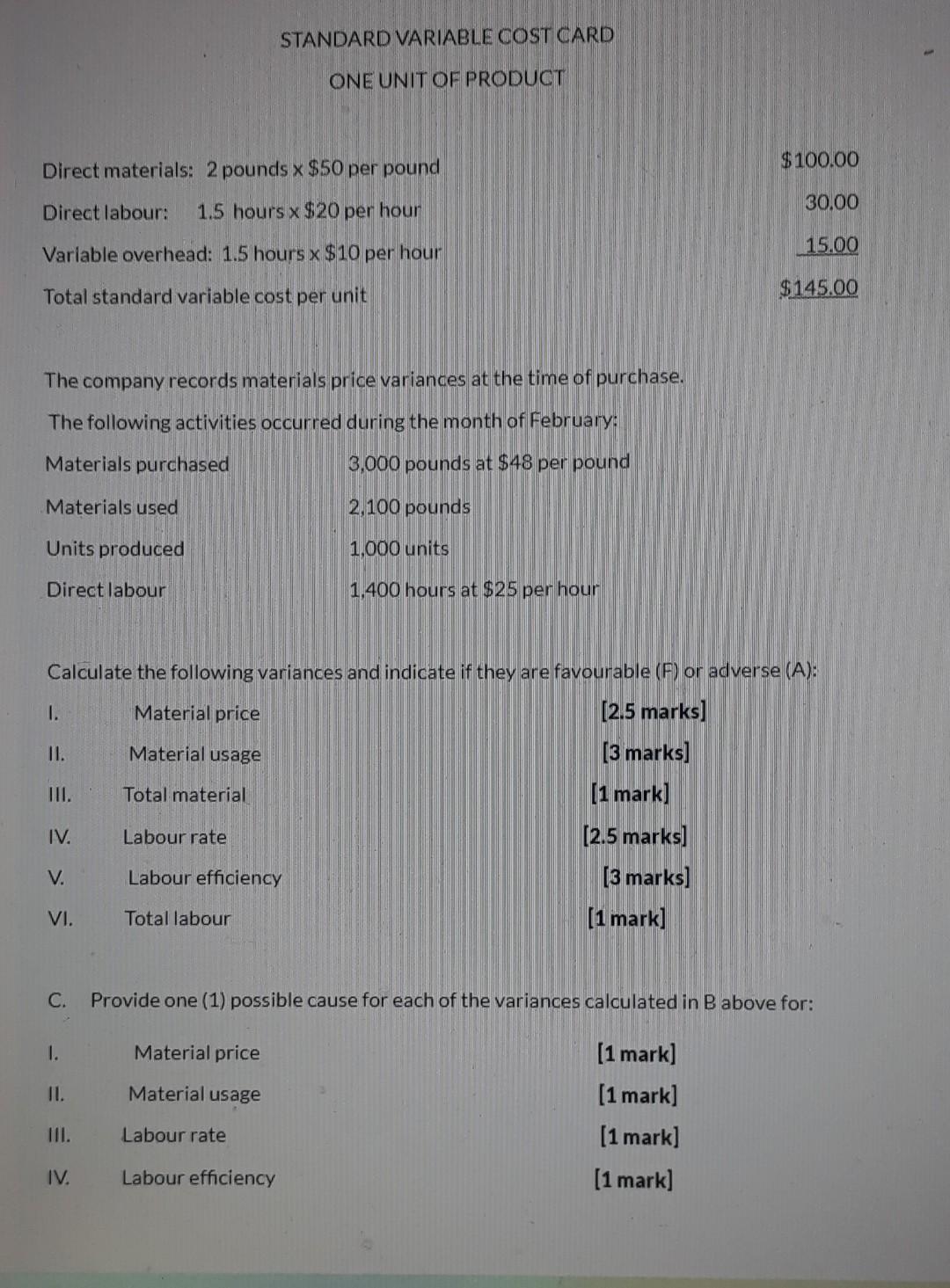 Solved STANDARD VARIABLE COST CARD ONE UNIT OF PRODUCT | Chegg.com