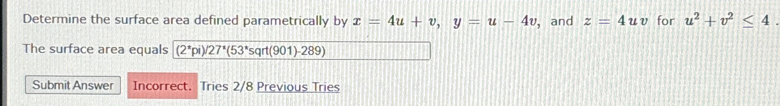 Solved Determine the surface area defined parametrically by | Chegg.com