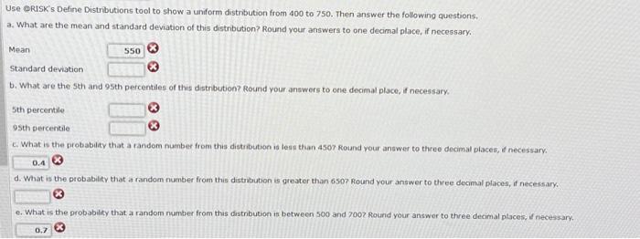 Solved Use QRISK's Define Distributions tool to show a | Chegg.com