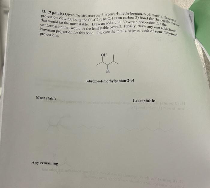 Solved 13. (9 points) Given the structure for | Chegg.com