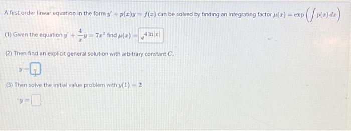 Solved A first order linear equation in the form y' + p(x)y | Chegg.com