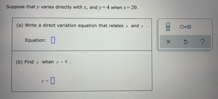 Solved Suppose that y varies directly with x, and y= 4 when | Chegg.com